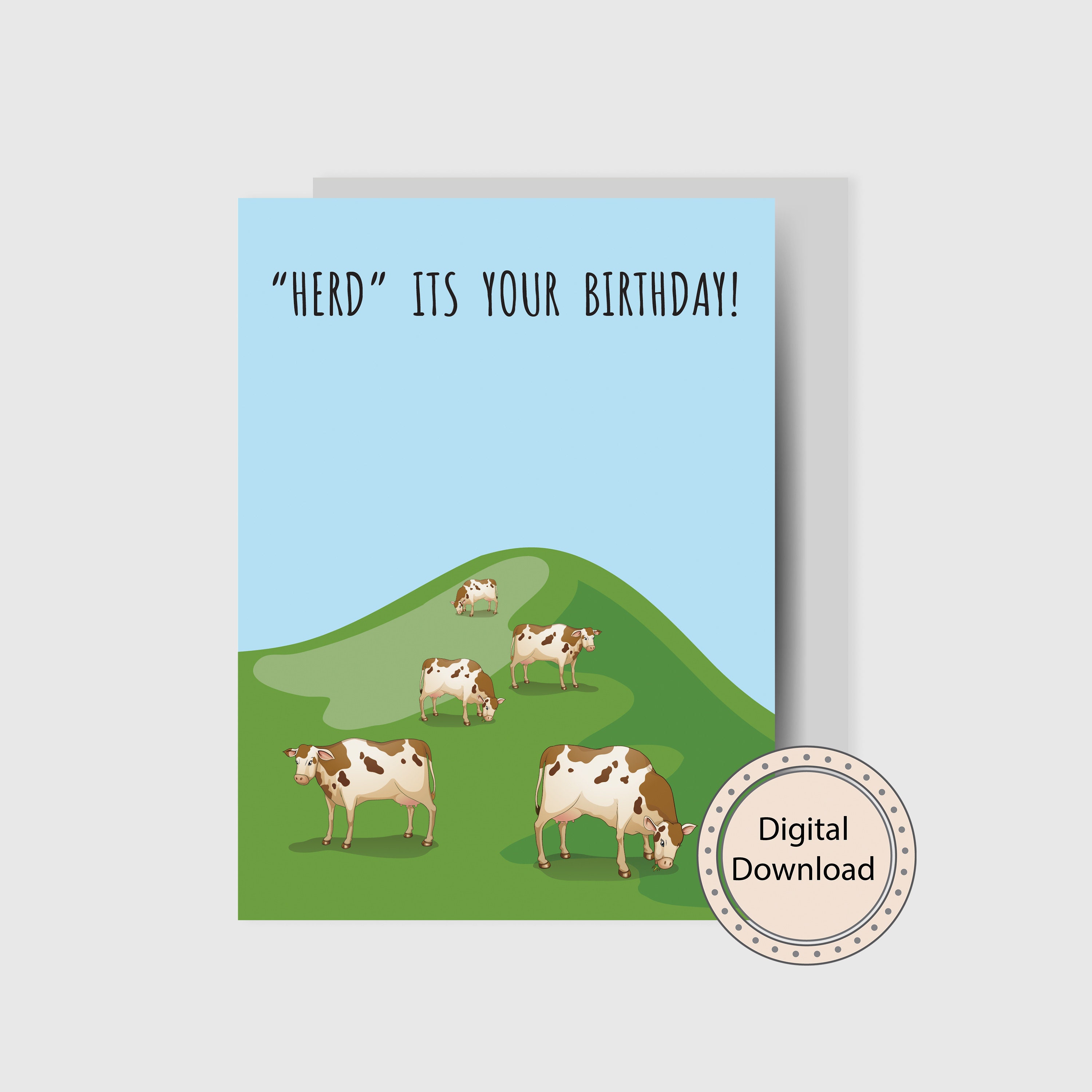 Herd Its Your Birthday! Happy Birthday Card - Printable Card - Birthday ...