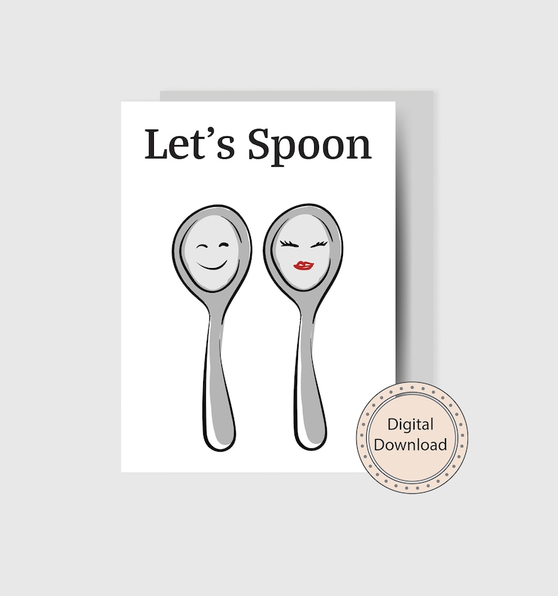 Spooning Printable Card Let's Spoon Printable Greeting Card Spoon ...