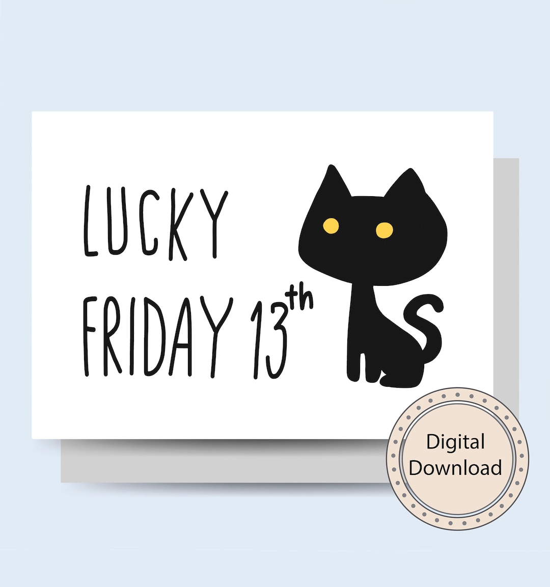 Lucky Friday the 13th Printable Card Black Cat Printable Greeting Card ...
