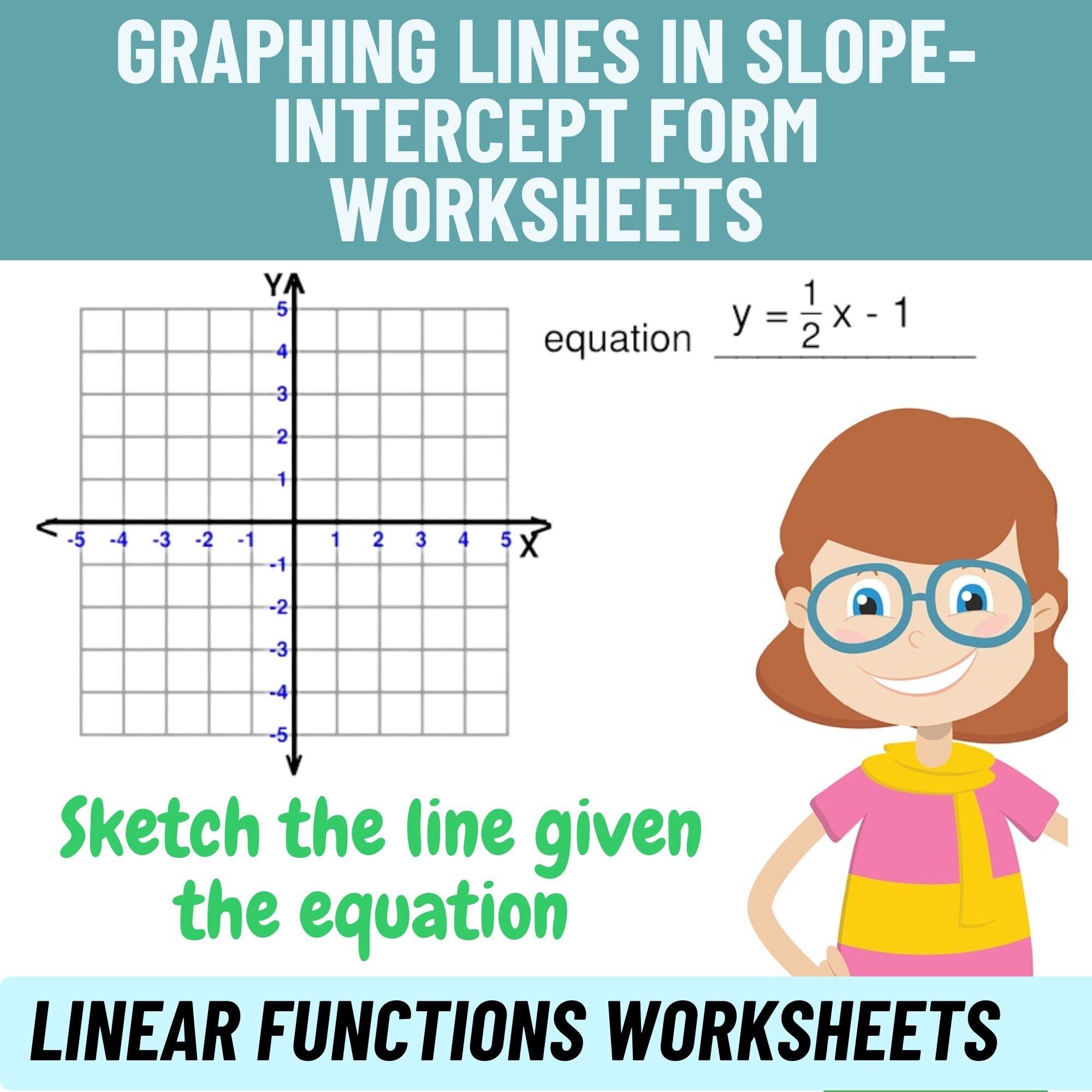 Linear Functions Graphing Lines in Slope-intercept Form Worksheets 20 ...
