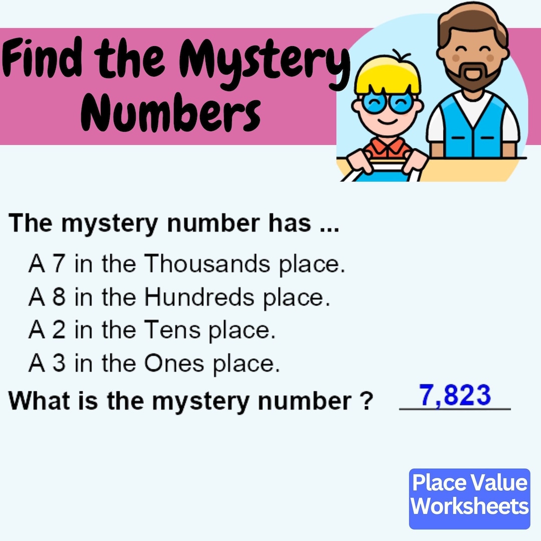 Place Value Worksheets Find the Mystery Numbers Worksheets for 2nd 4th ...