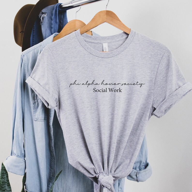 Sorority Shirt Social Worker Gift Phi Alpha Honor Society School Social ...