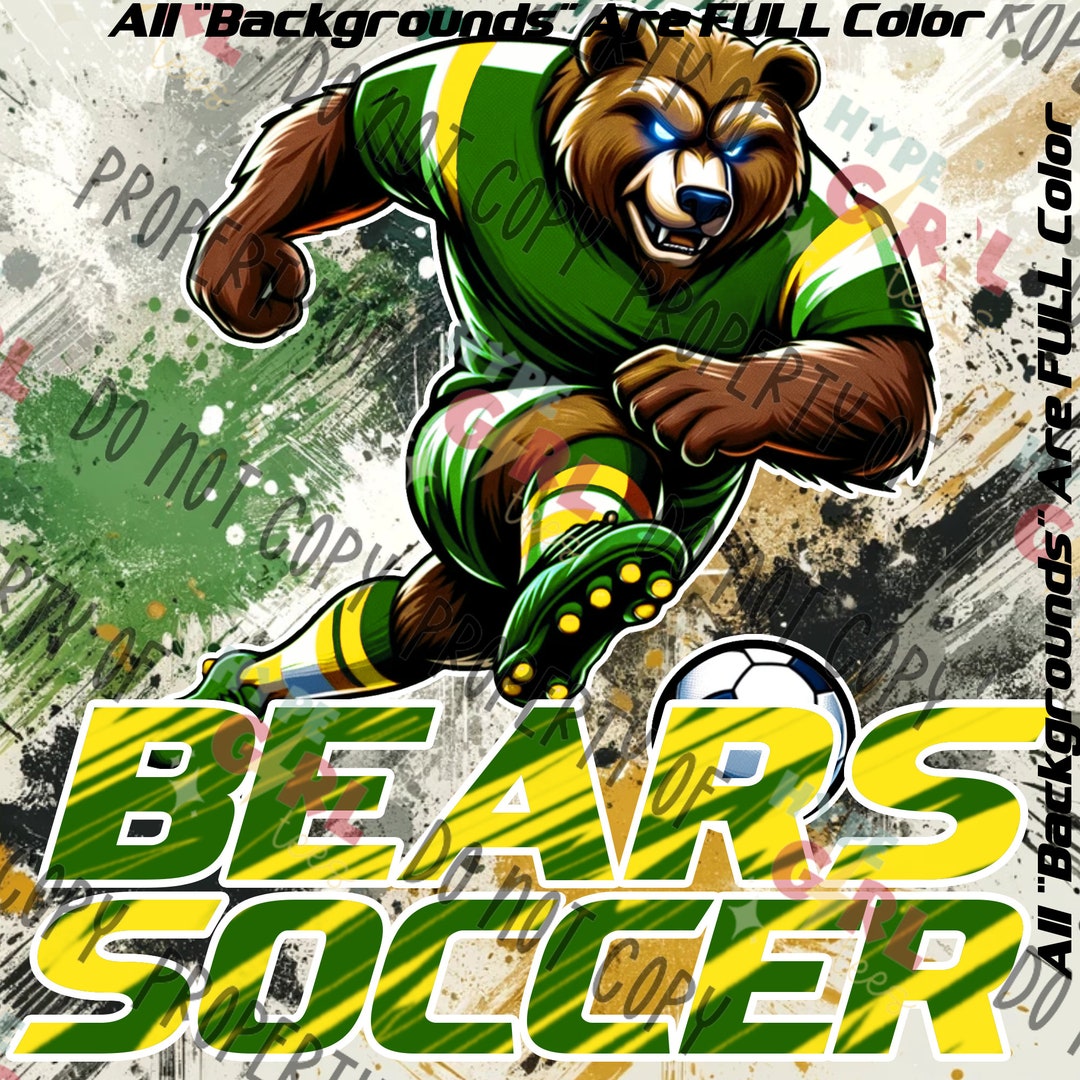 Bears Soccer Mascot PNG Digital File Green & Gold Version. OTHER Colors ...