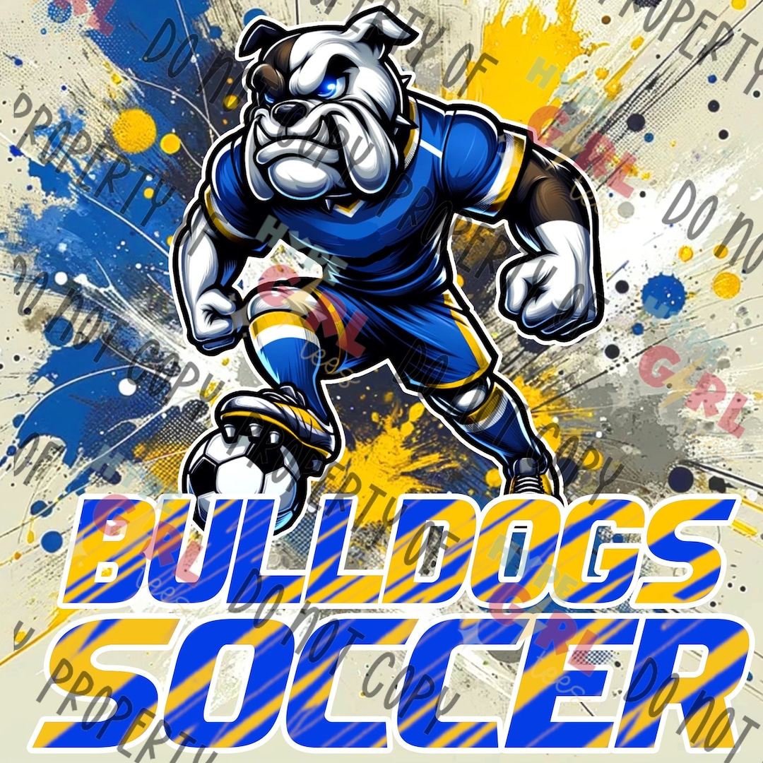 Bulldogs Soccer Mascot PNG Digital File Blue & Gold Version. OTHER ...