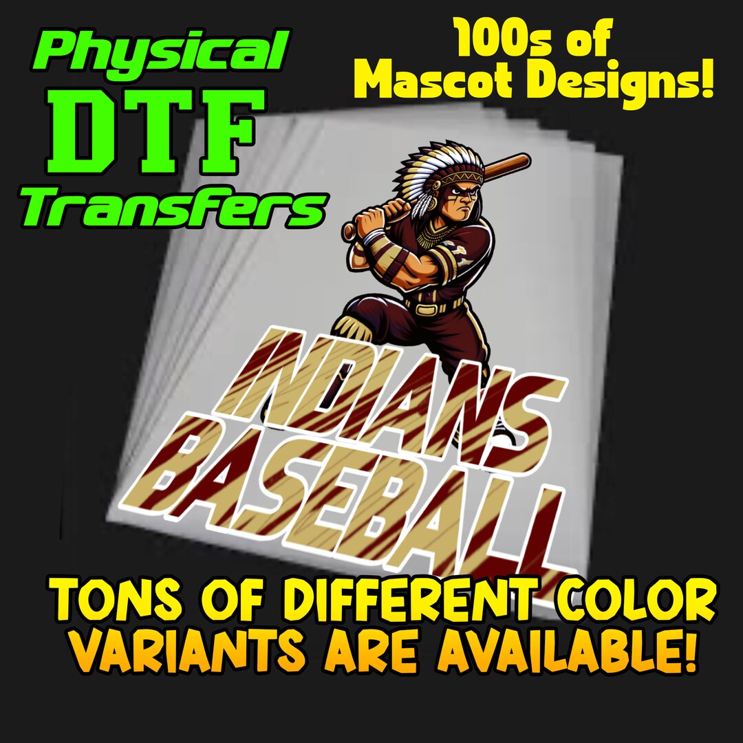 Indians Baseball / Softball DTF Transfers Ready to Press PHYSICAL Item ...