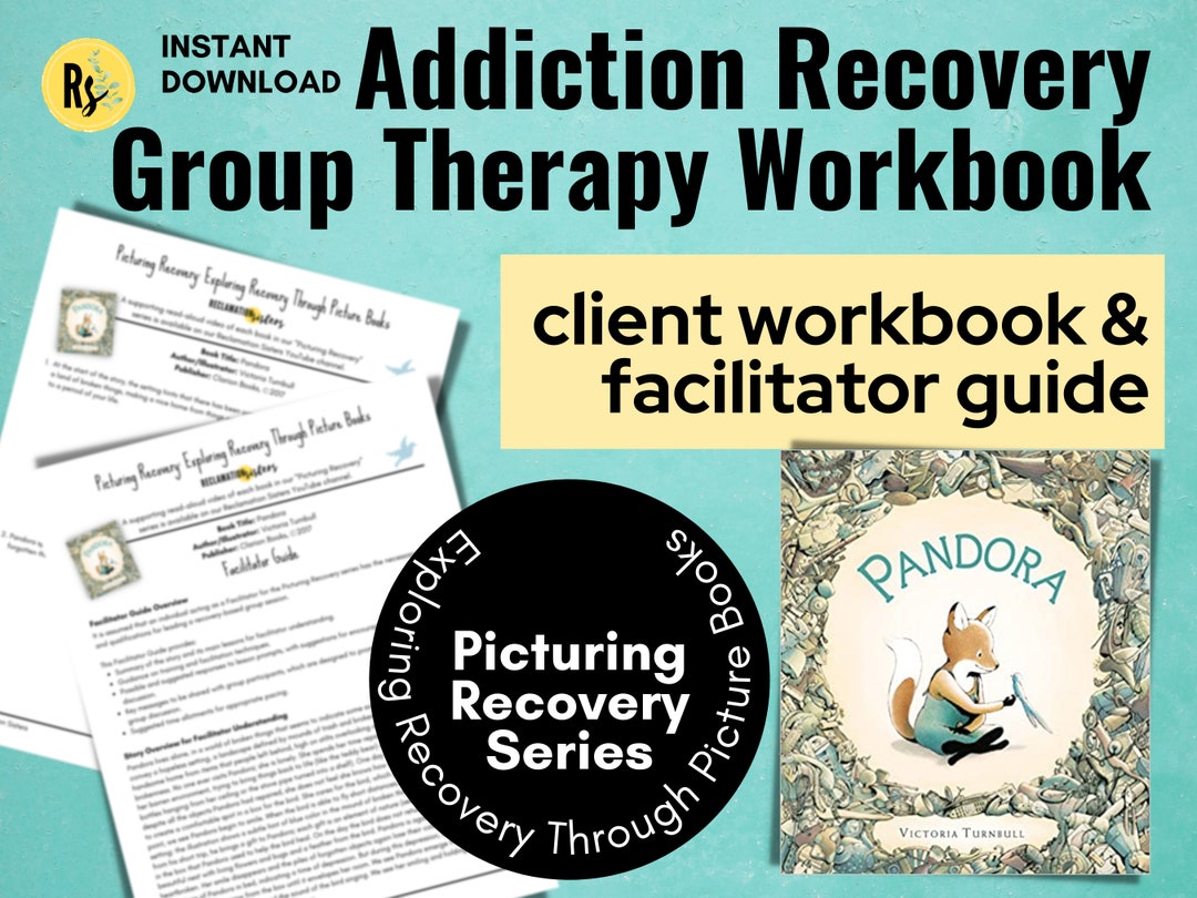 Addiction Recovery Group Therapy Workbook: Pandora Story (digital ...