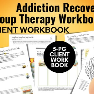 Addiction Recovery Group Therapy Workbook, Sobriety Therapy Worksheet ...