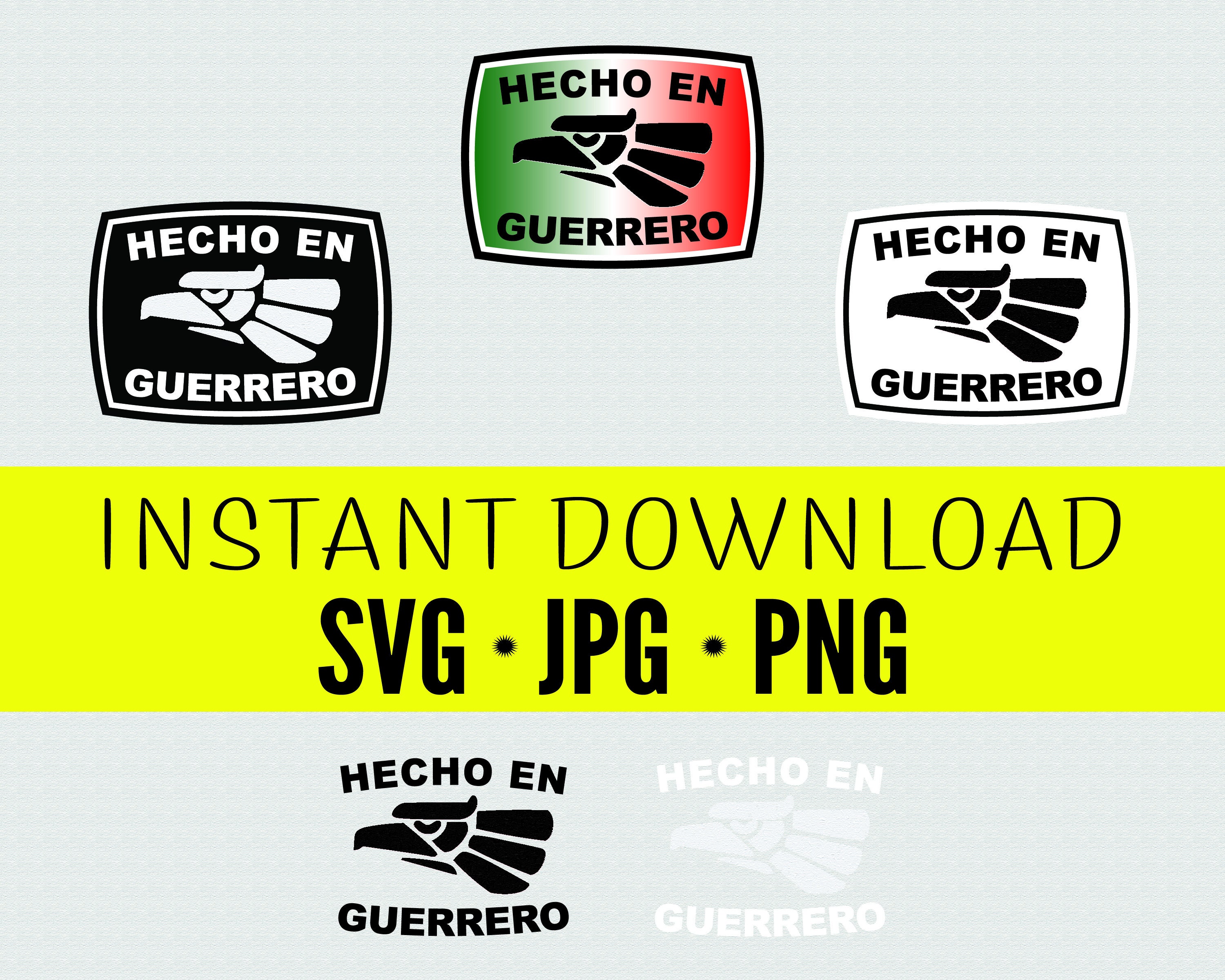 Hecho En Guerrero | Bundle *printable Download* Svg. Jpg. Png. - Etsy