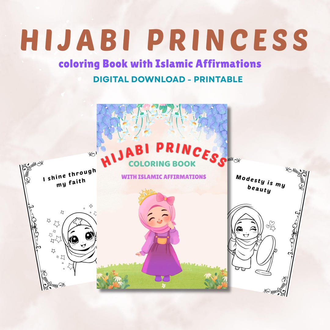 Hijabi Coloring Book: Islamic Affirmations, Muslim Girls Activity (PDF ...