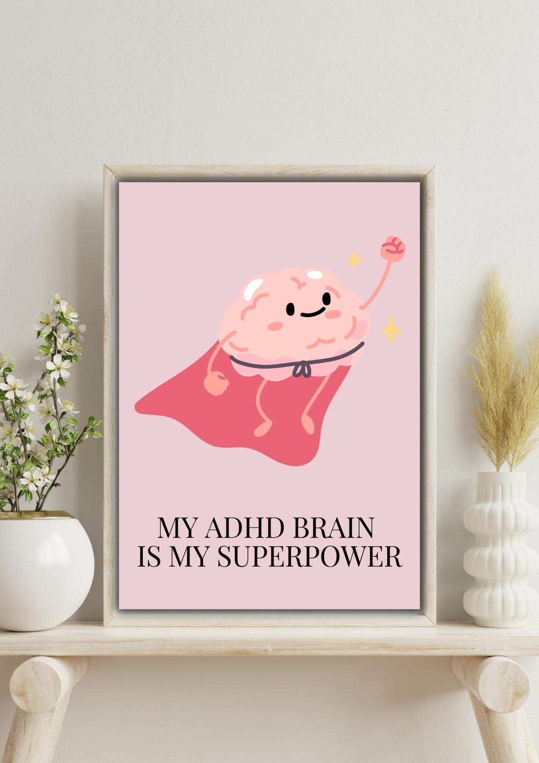 My ADHD Brain is a Superpower - Printable ADHD Affirmation Poster ...