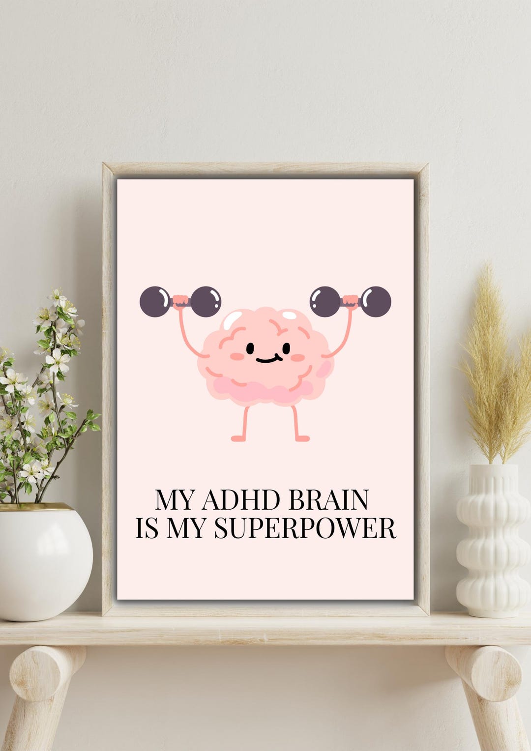 My ADHD Brain is a Superpower - Printable Motivational Affirmation ...
