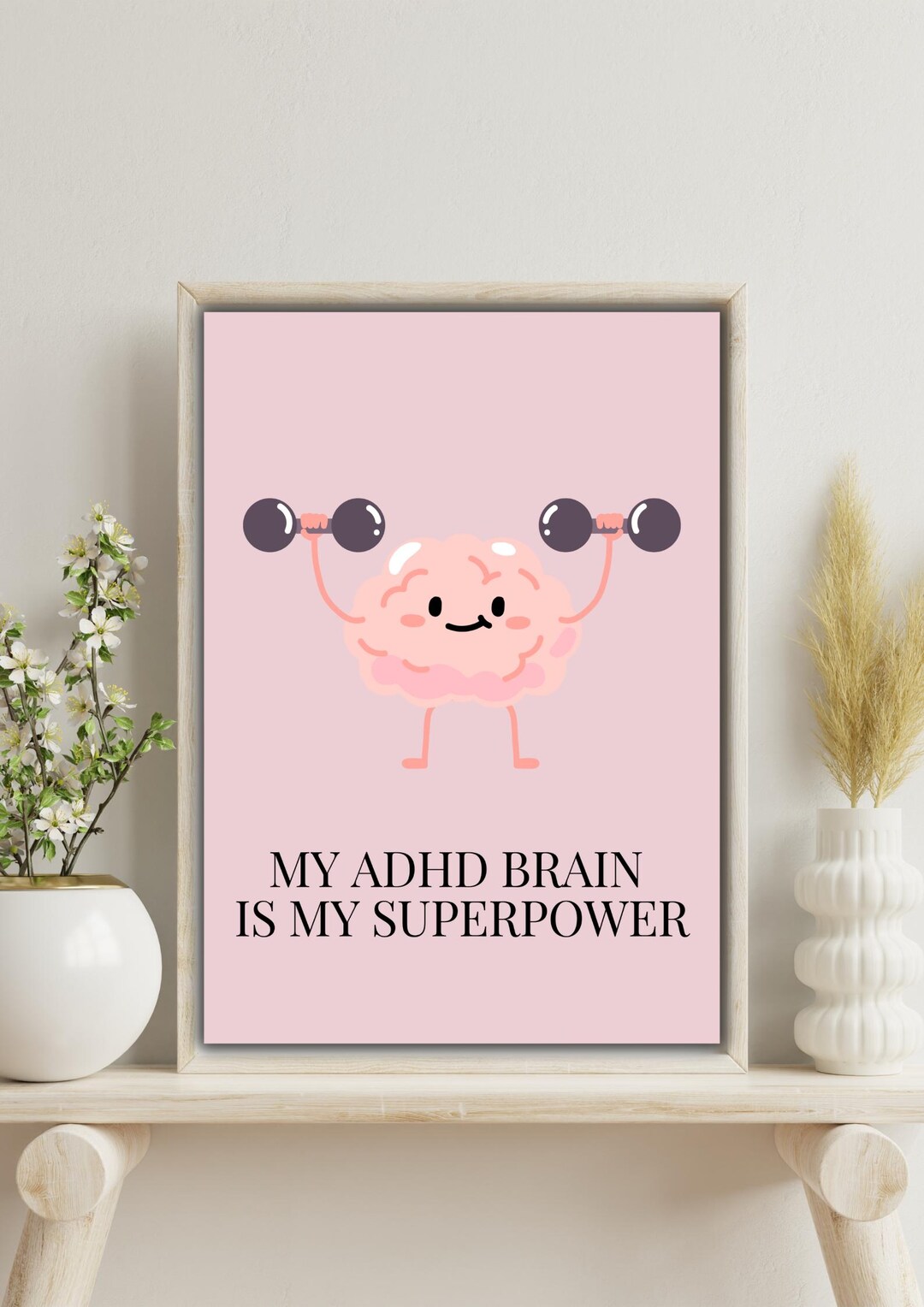 My ADHD Brain is a Superpower - Printable Motivational Affirmation ...