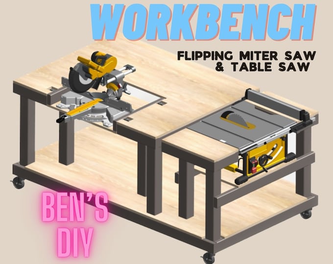 Workbench Plans - Flipping Miter Saw | Table Saw - Etsy Canada