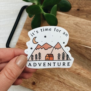 It's Time for an Adventure Vinyl Sticker L Water Bottle Sticker L ...