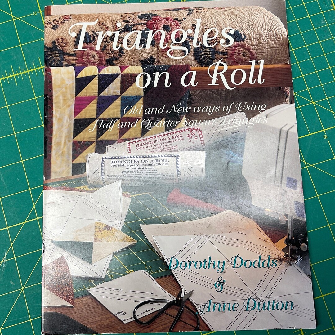 Triangles on a Roll by Dorothy Dodds & Anne Duttom - Etsy