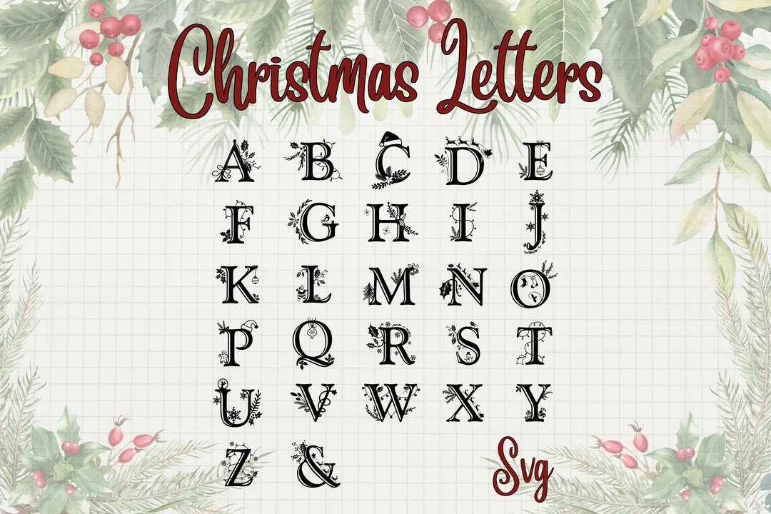 Christmas Letters SVG Bundle - Xmas Alphabet SVG Letter Cut Files for ...