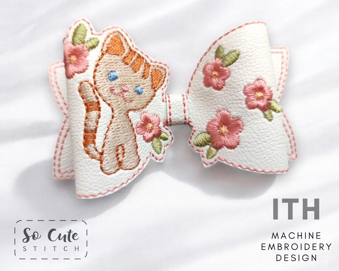ITH Cat Hair Bow Embroidery Design: Faux Leather Kitten Bow (4x4 Hoop ...
