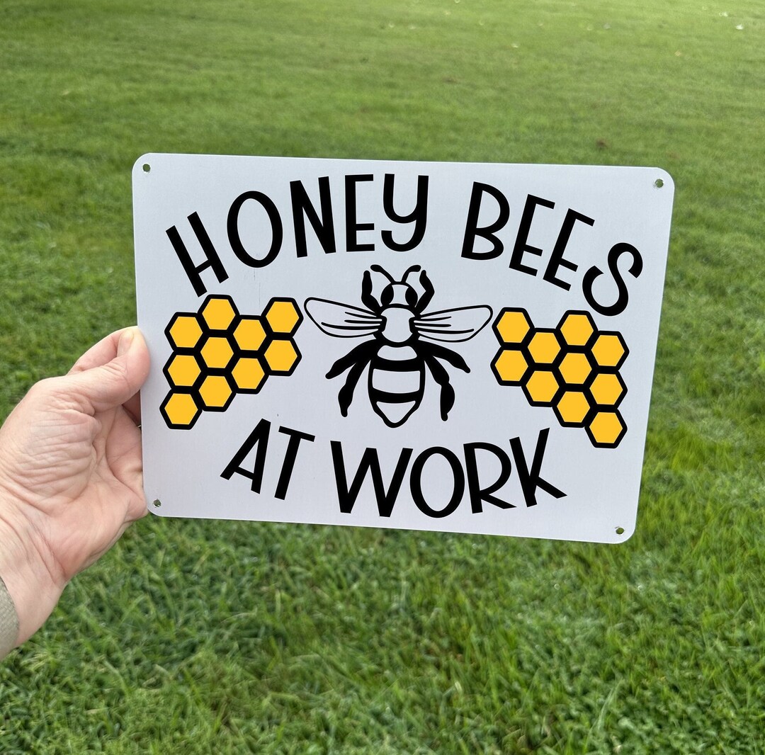 Honey Bees at Work Aluminum Sign, Apiary Metal Sign Decor, Bee Keeper Gift, Sting Caution, Bee ...