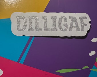 Dilligaf Sticker - Etsy