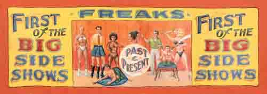 Vintage Freakshow Banner ' Freaks ' 8' Long Heavyweight Scrim Vinyl ...