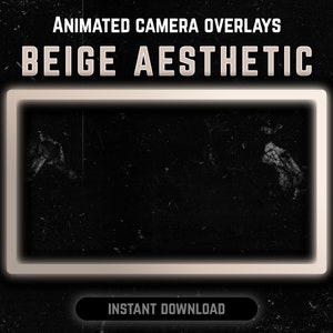 Twitch Animated Webcam Border Frame - BEIGE COLORS Aesthetic Camera ...