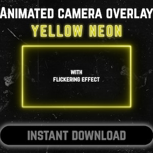 Animated Camera Overlay - Yellow Neon Webcam Border With Flickering ...