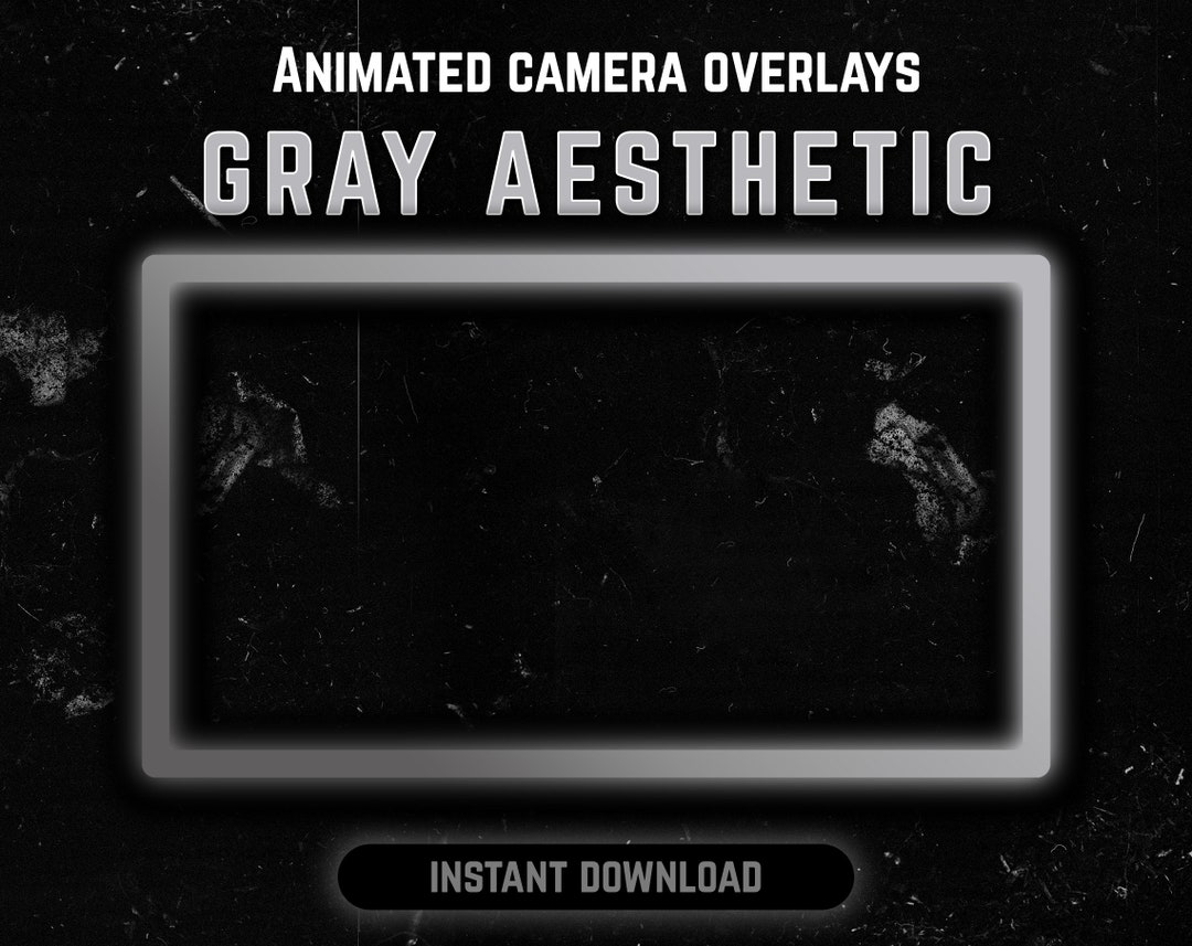 Twitch Animated Webcam Border Frame - GRAY COLORS Aesthetic Camera ...