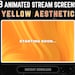 Yellow Aesthetic Twitch Banners - Yellow Aesthetic - Starting Soon - Be ...