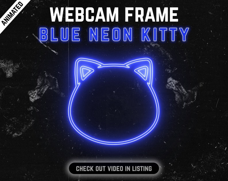 Animated Cat Shaped BLUE Camera Overlay - BLUE Kitty Neon Webcam Border ...