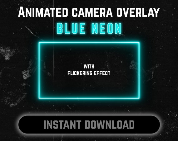 Animated Camera Overlay Blue Neon Webcam Border With - Etsy