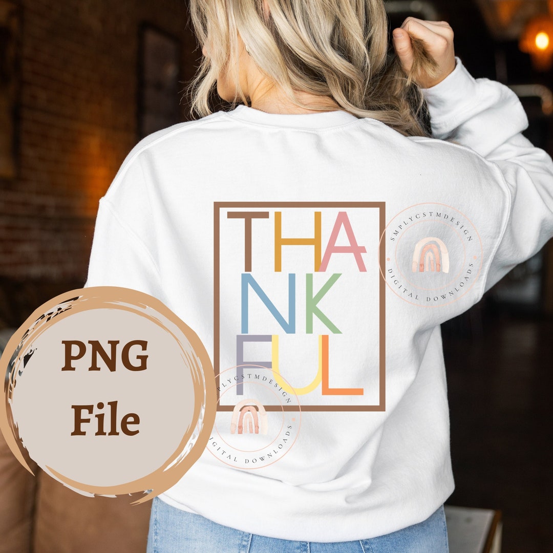 Thankful Png Sublimation File Colorful Fall Colorful Thankful Design ...