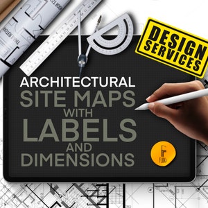 Custom-made Architectural Site Map With Labels & Dimension ...