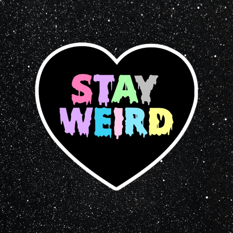 Stay Weird Pastel Slime Heart Sticker | Goth Emo Punk Vinyl Decal - Etsy
