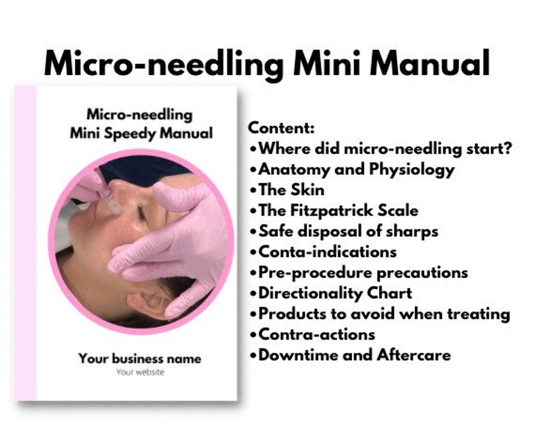 Micro-needling Mini Manual, 24 Page Speedy Handout, Teaching or ...