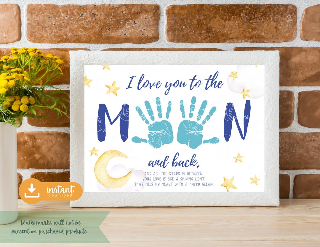 To the Moon Handprint Craft, Handprint Keepsake, for Mom Aunt Nana Dad ...