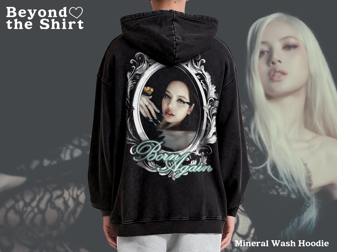 Lisa Blackpink Born Again T-shirt and Hoodie Lisa Alter Ego Lisa Doja Cat RAYE Made in Kansas - Etsy