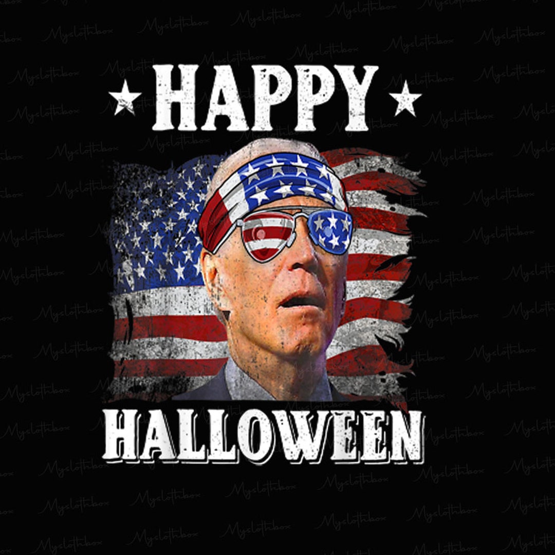 Funny Joe Biden Happy Halloween 4th of July American Flag Png, Joe ...