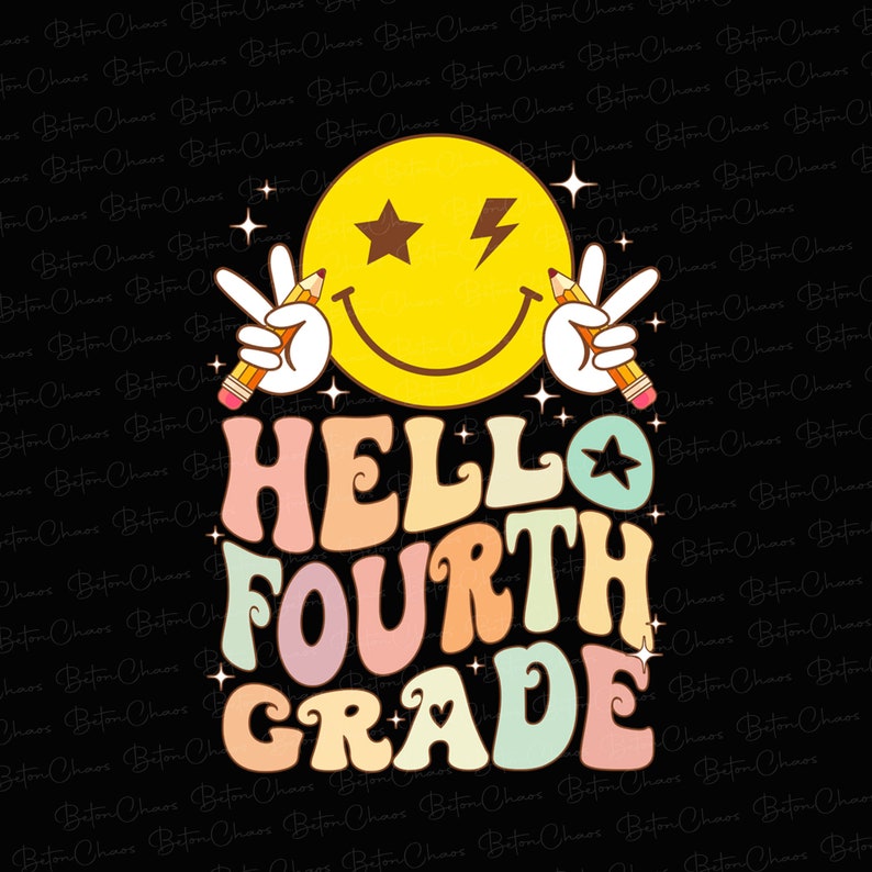 Hello Fourth Grade Smile Face Png Hello 4th Grade Png Back - Etsy