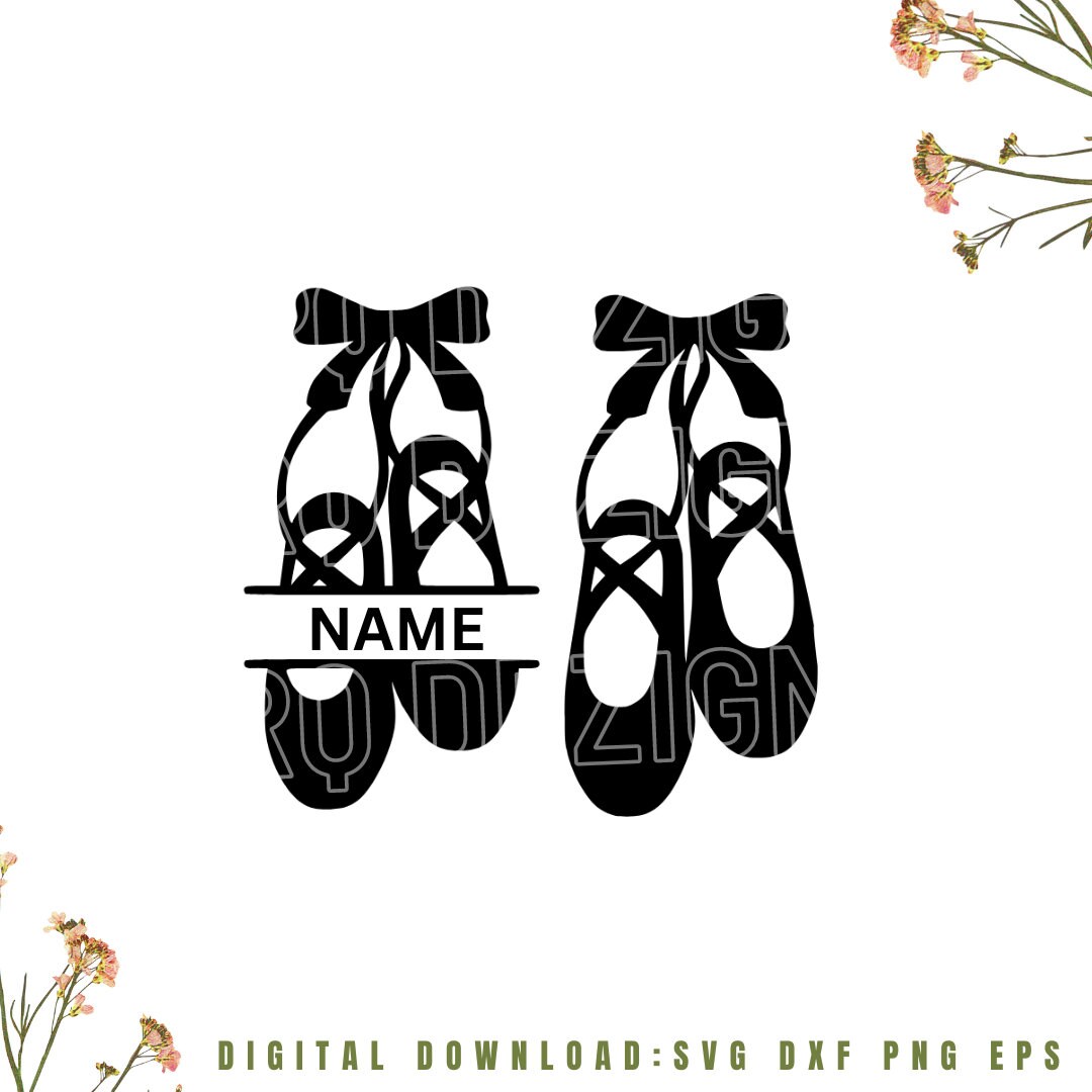 Ballet Shoes SVG, Ballerina Shoes Svg, Name Ballet Shoes Svg, Ballerina ...