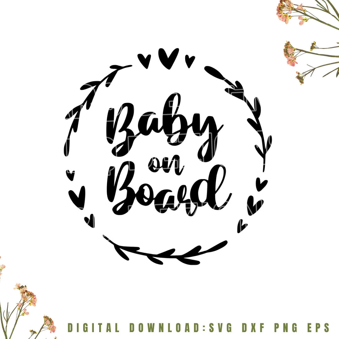 Baby on Board SVG, New Born SVG, Car Deca, Mommy Driver Svg ,silhouette ...