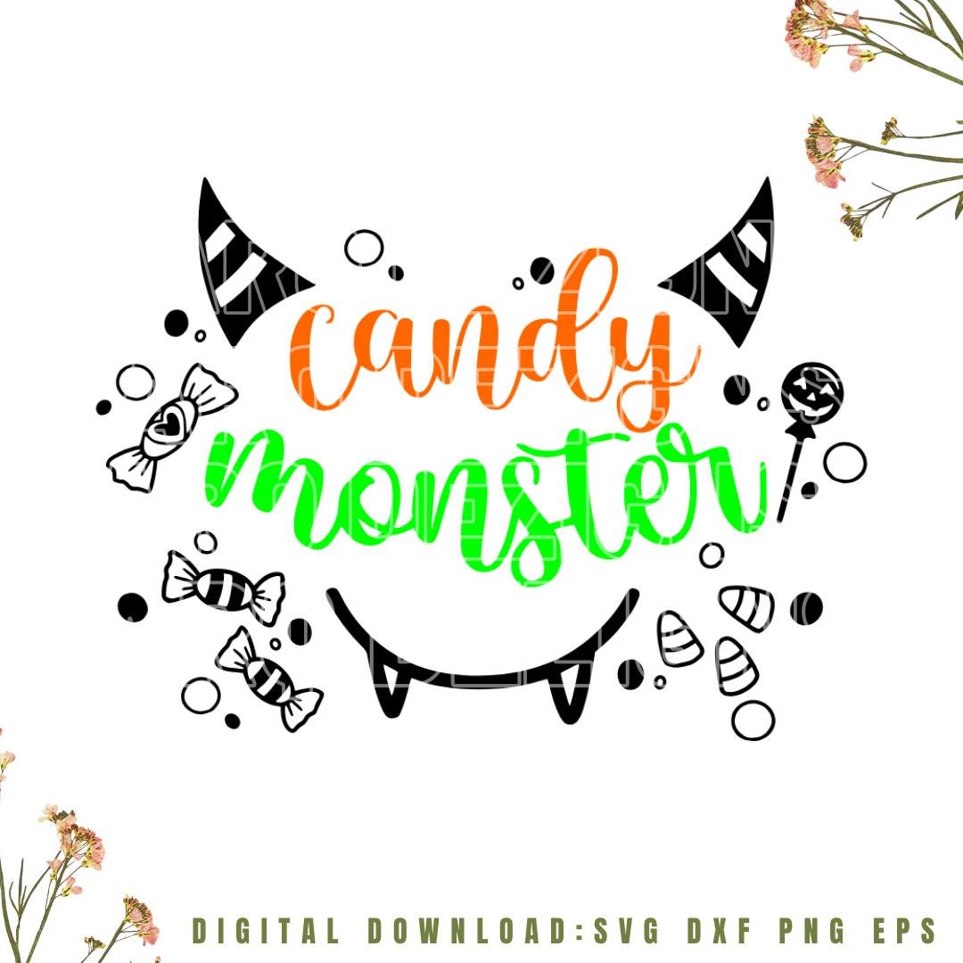 Candy Monster Svg , Kids Halloween Svg, Halloween Shirt Svg, Halloween ...