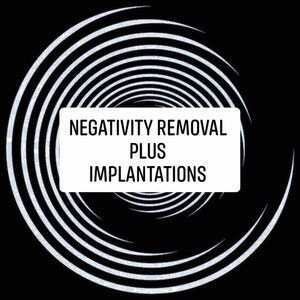 Negativity Removal Plus Implantations Package - Etsy
