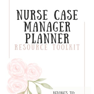 Nurse Case Manager Planner Toolkit, Case Manager, CCM, Certified Case ...
