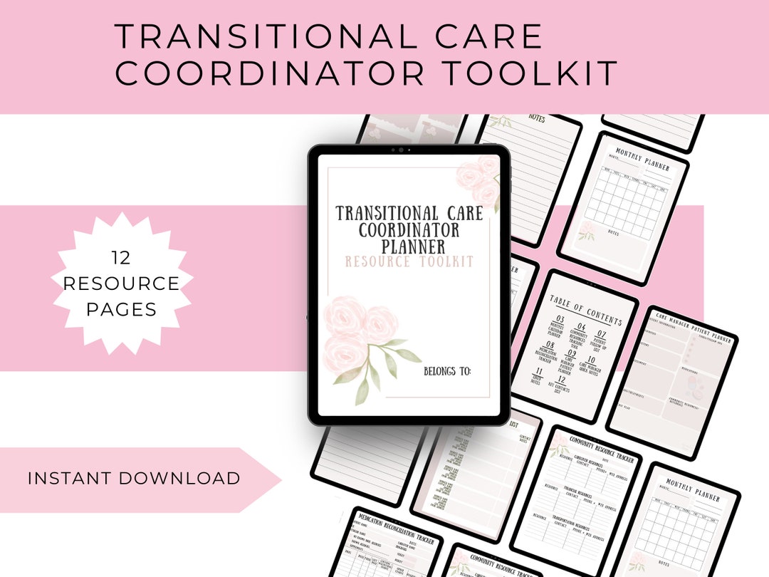 Transitional Care Coordinator Planner Toolkit: Digital Organization for ...
