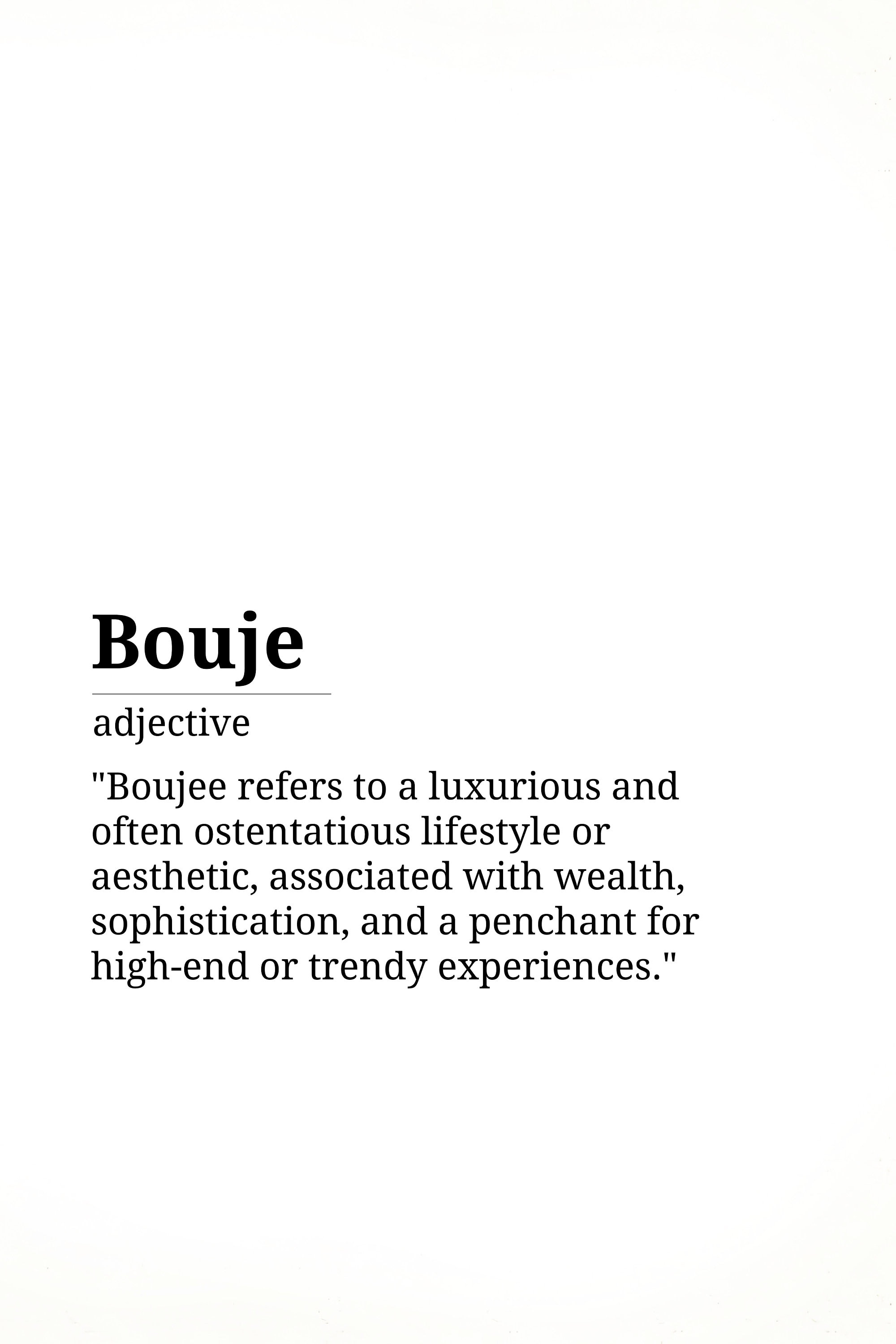 Boujee Definition Digital Wall Art, Inspiring Quote, Digital Dream Wall ...