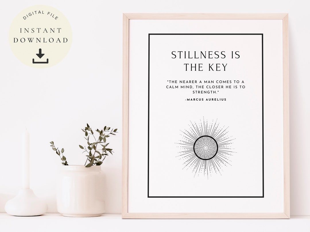 Stillness is the Key, Marcus Aurelius, Calm, Stoic Meditations ...