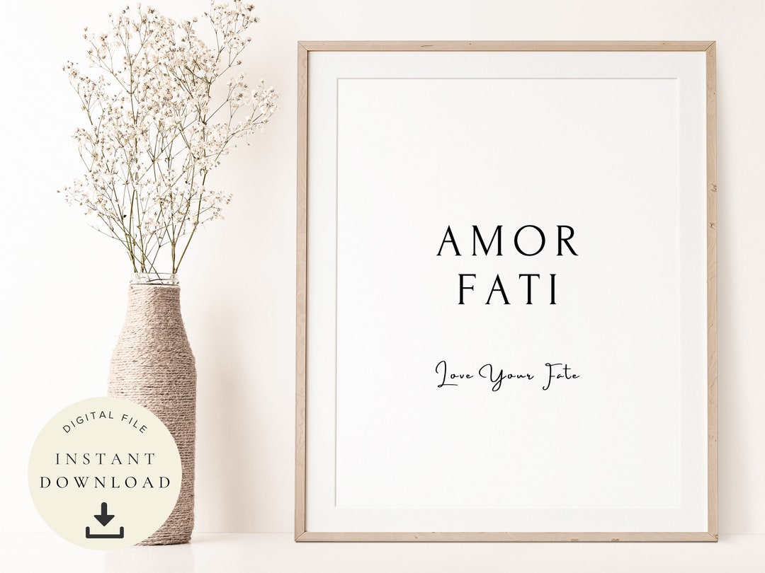 Amor Fati Print, Stoic Poster, Stoicism Art, Marcus Aurelius Quote ...