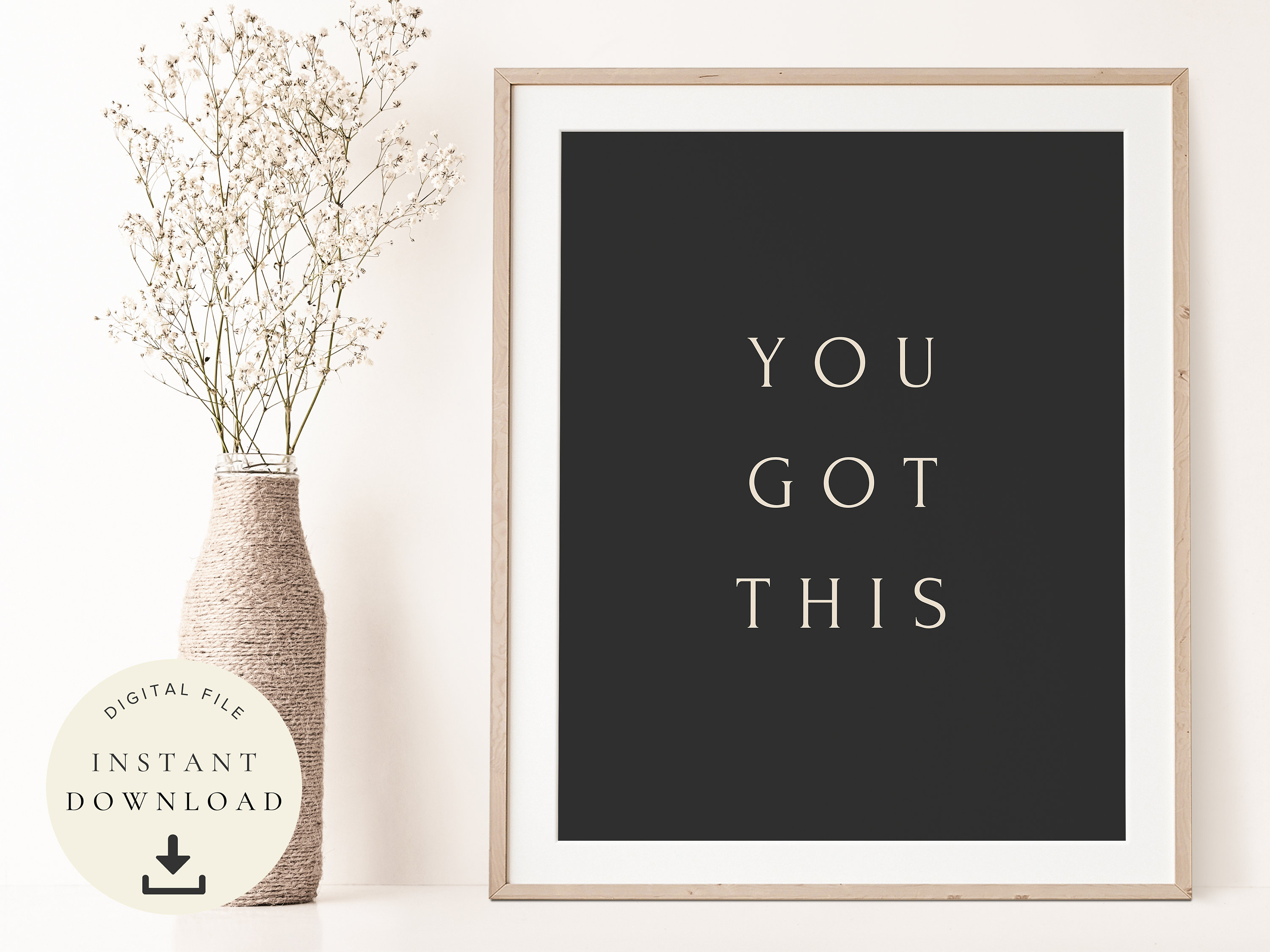 You Got This, Boho Quote Printable, Positive Quote, Happy Home Decor ...
