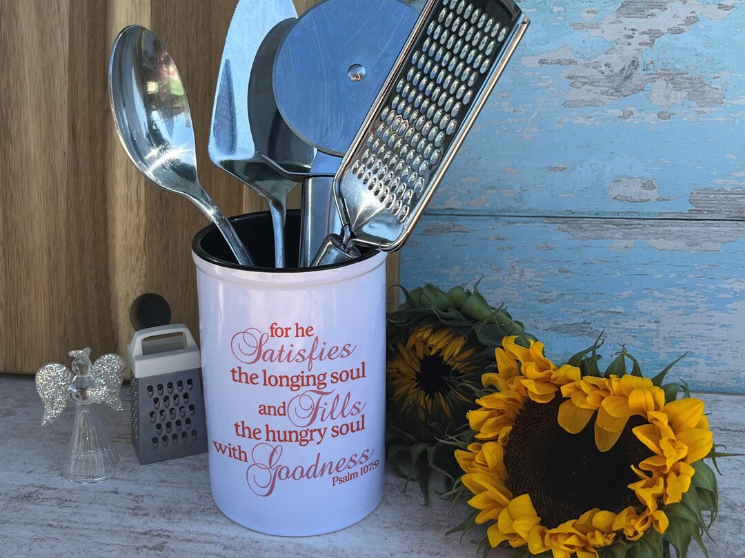 Psalm 107:9 Bible Quote Cooking Utensil Pot Kitchen Organisation ...