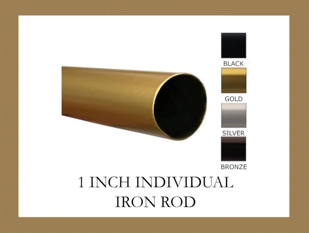1 Inch Diameter - Iron Drapery Rod- Available in Gold, Silver, Black ...